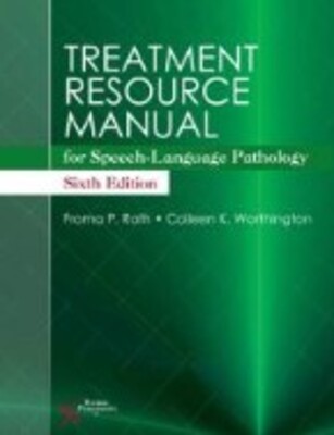 "Treatment Resource Manual for Speech-Language Pathology, 6th Edition ...