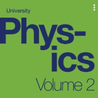 "University Physics, Vol. 2, 1st Edition" by Samuel J. Ling, William ...