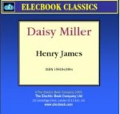 "Daisy Miller, 1st Edition" by Henry James