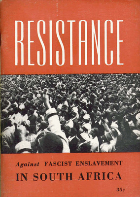 "Resistance against Fascist enslavement in South Africa: With a postscr ...