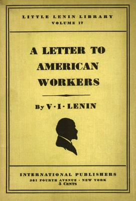 "A letter to American workers" by Vladimir Ilich Lenin