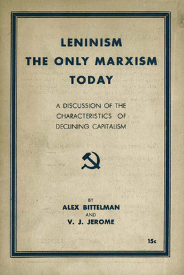 "Leninism, the only Marxism today: A discussion of the characteristics ...