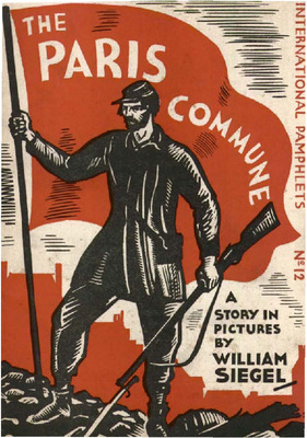 "The Paris Commune, a story in pictures" by William Siegel