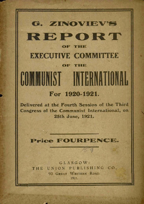 "The report of the Executive Committee of the Communist International ...